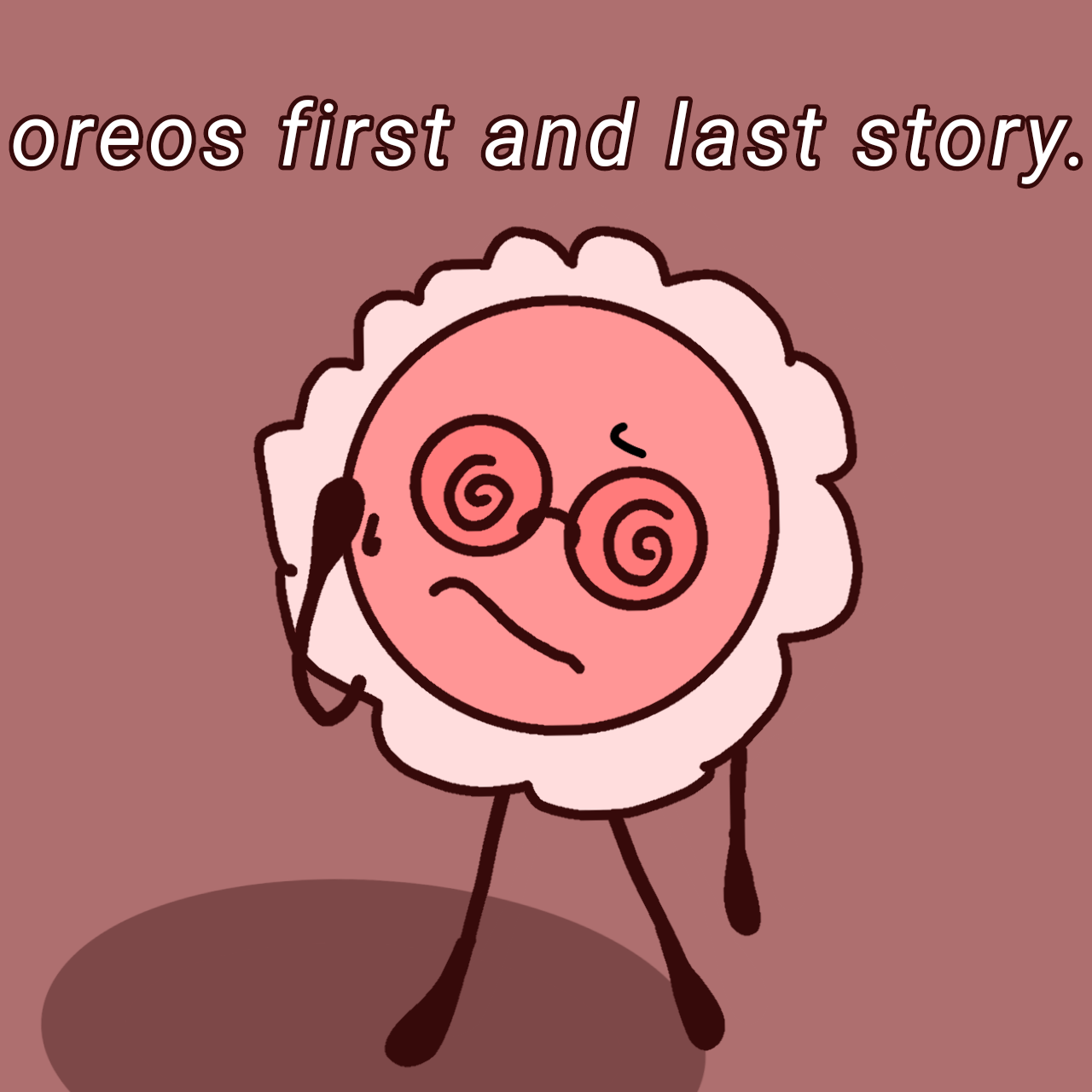 Oreos first and last story. | WEBTOON