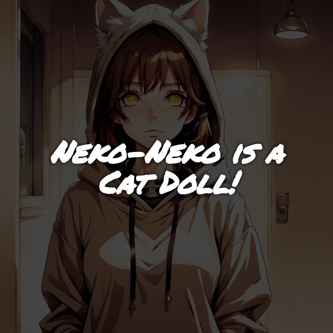 Neko-Neko is a Cat Doll! | WEBTOON