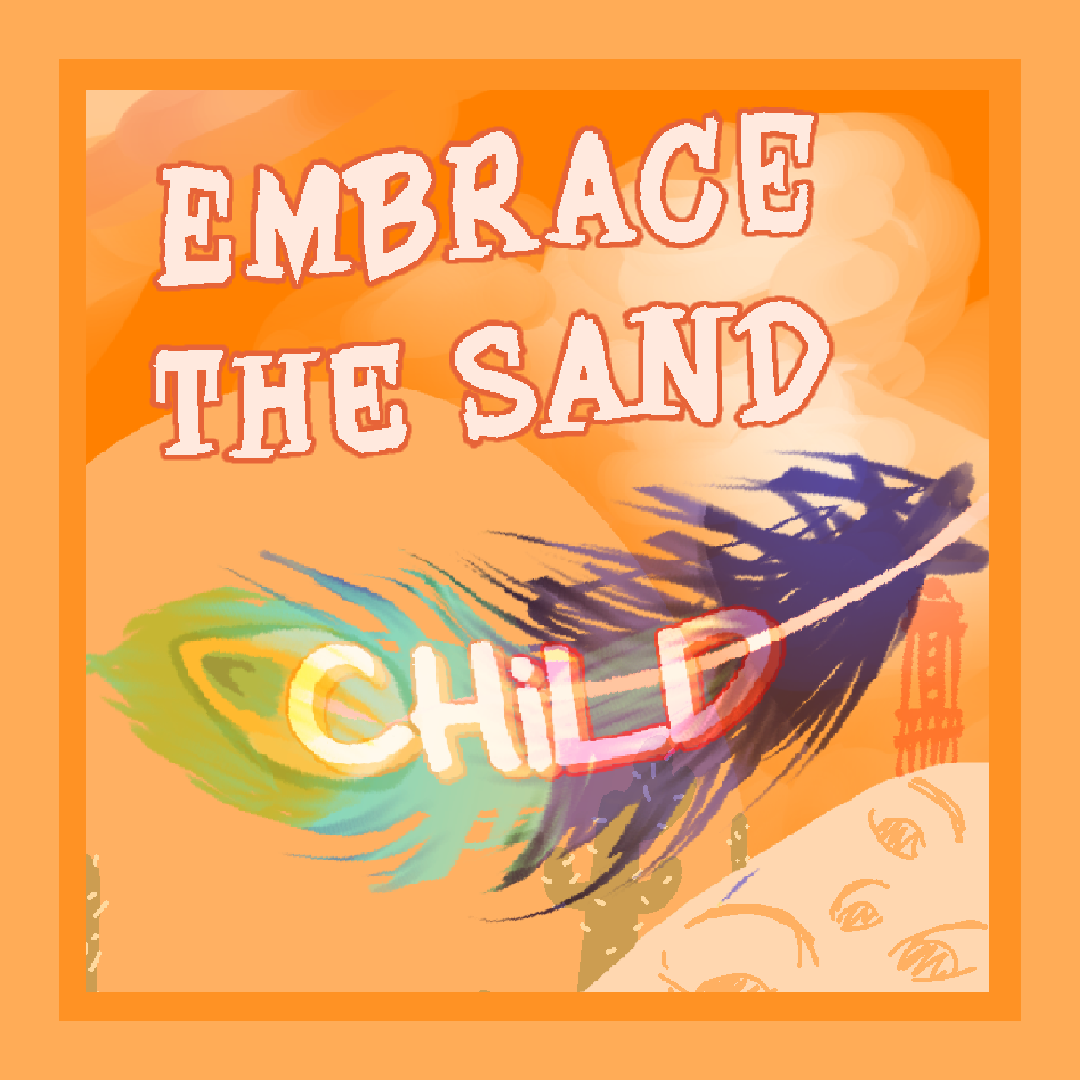 Embrace the Sand Child | WEBTOON