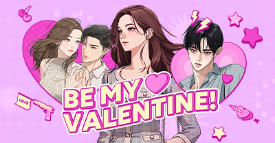 BE MY VALENTINE!