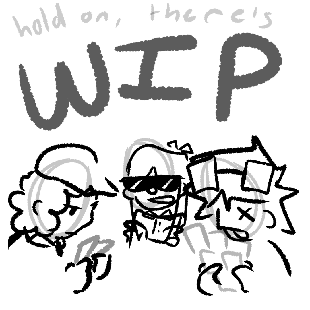 hold on, there's work in progress | WEBTOON