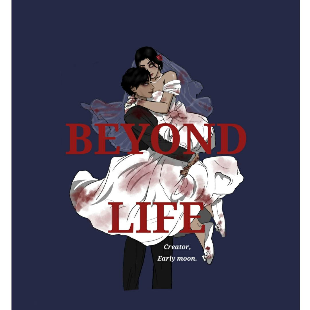 Beyond life | WEBTOON