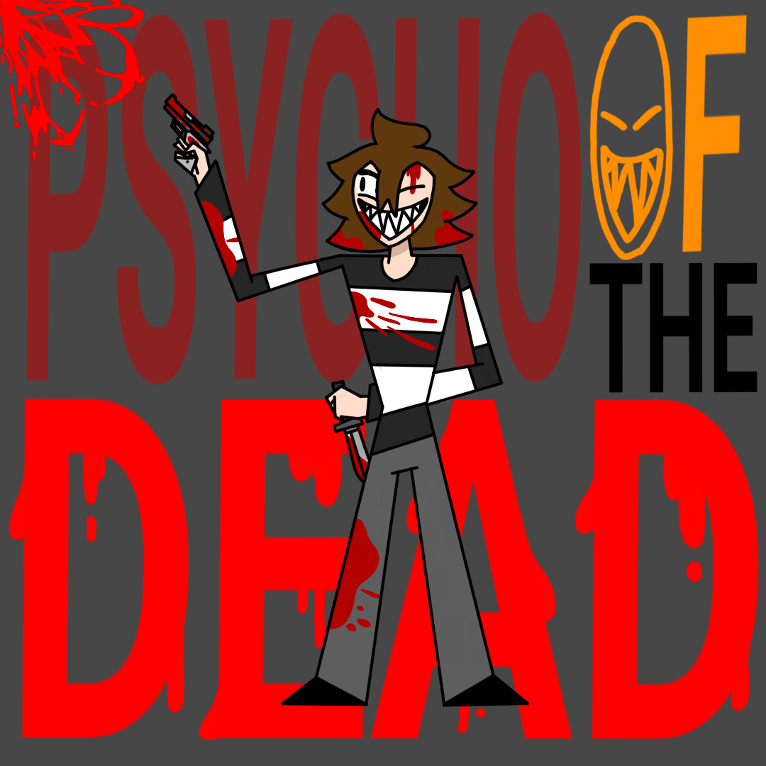 Psycho Of The Dead | WEBTOON