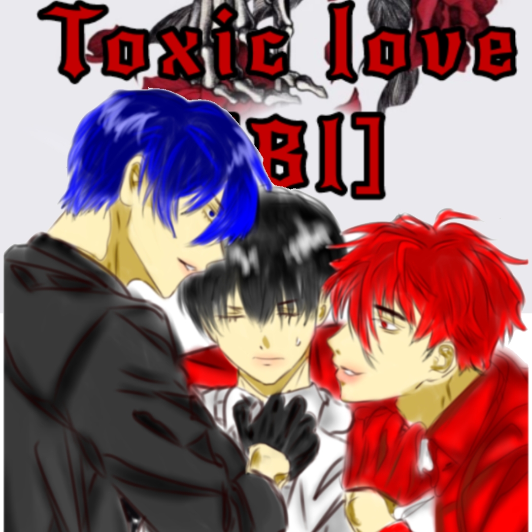 [BL] Toxic Love ( 새로운 BL 유독한 사랑 ) | WEBTOON