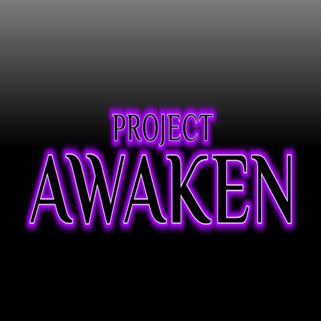 WOLF BREAKER - 1 | PROJECT: AWAKEN