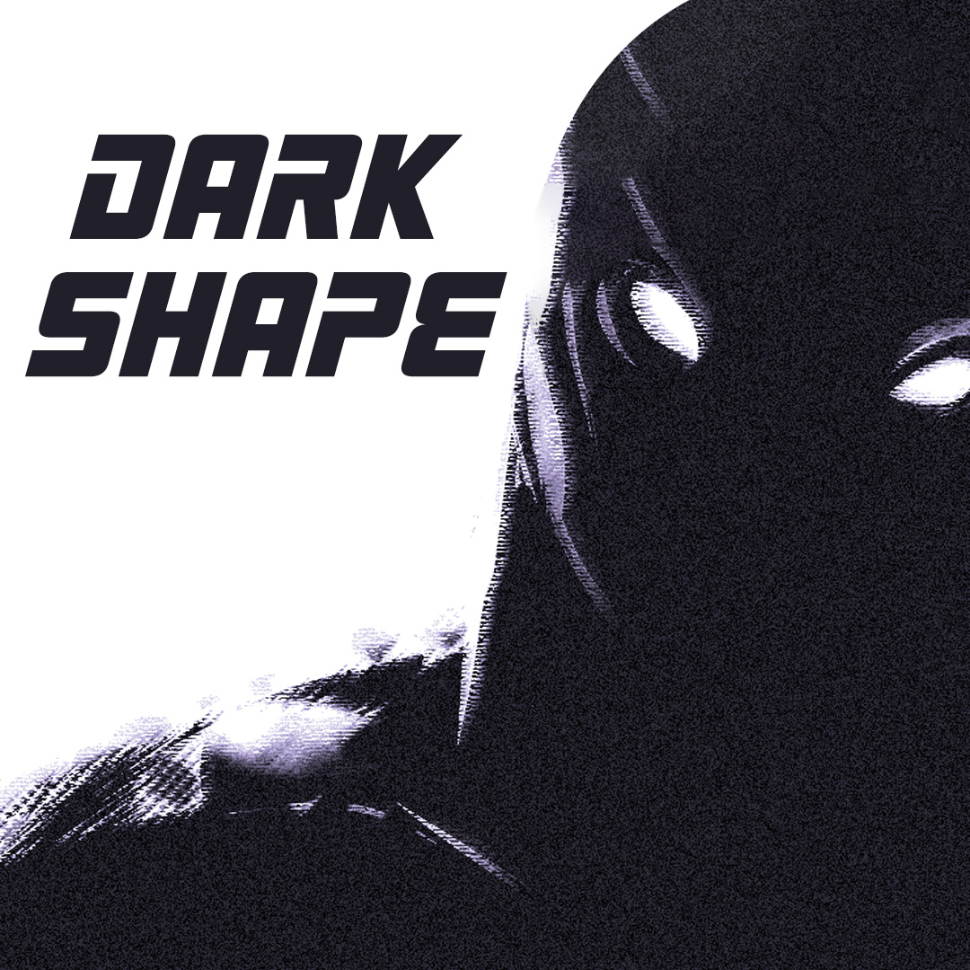 Dark Shape - Infinity | WEBTOON