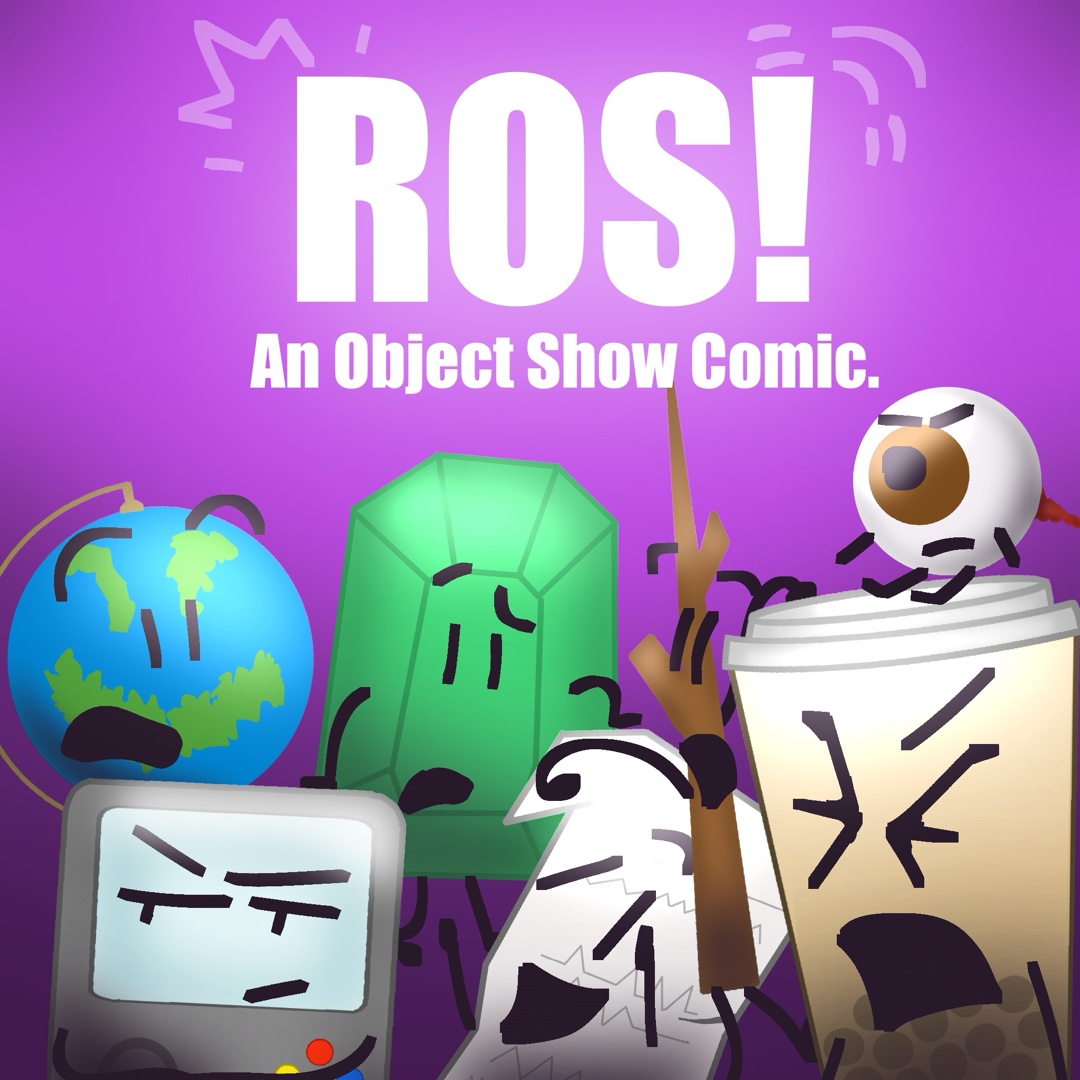 ROS! (Random Object Show) | WEBTOON