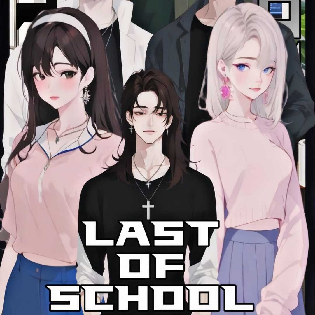 LAST OF SCHOOL | WEBTOON