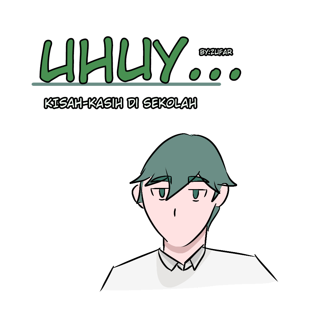 UHUY...(kisah-kasih di sekolah) | LINE WEBTOON