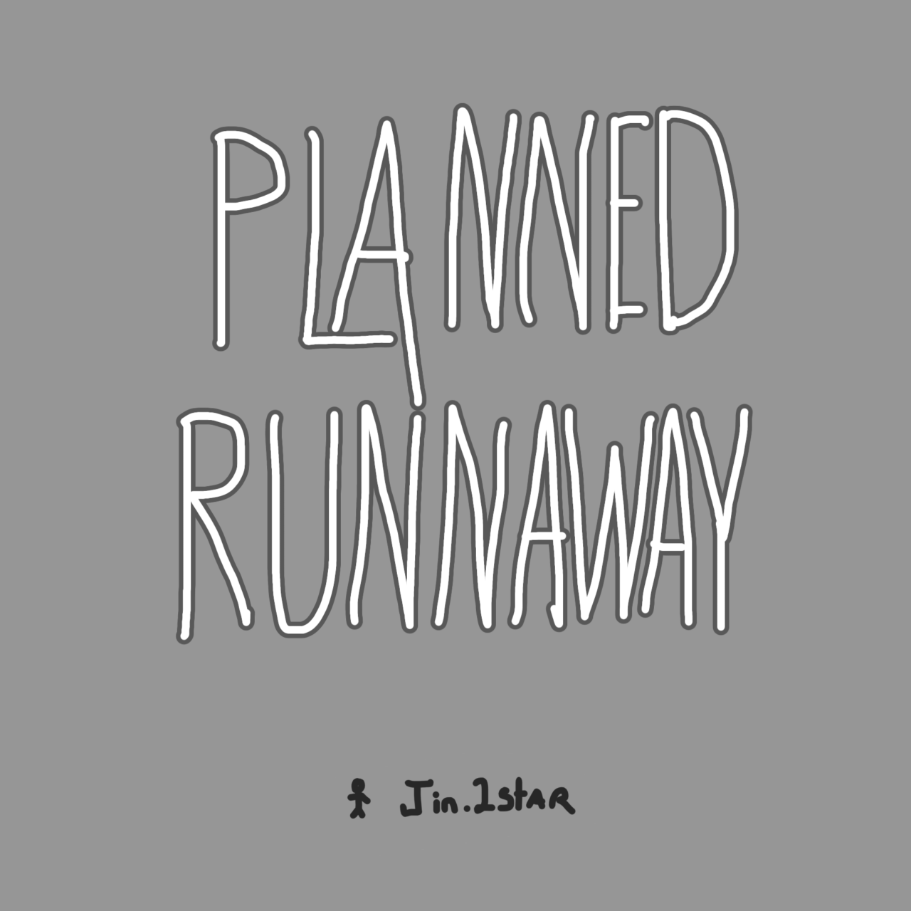 Planned runaway | WEBTOON