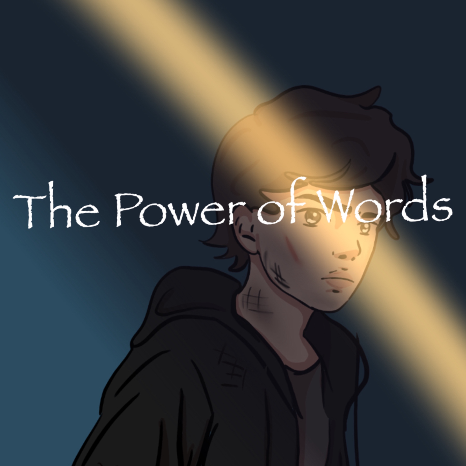 The power of words. | WEBTOON