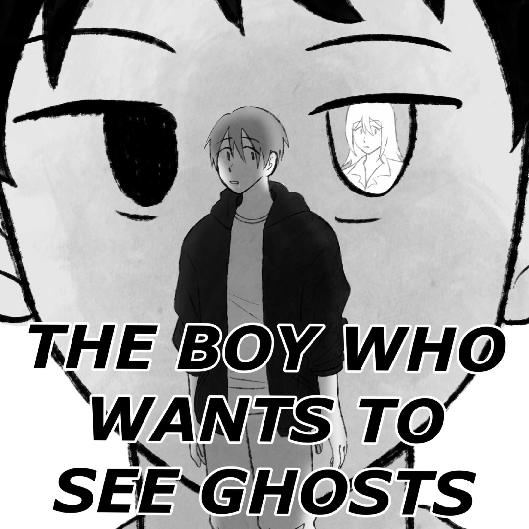 The Boy Who Wants to See Ghosts | WEBTOON