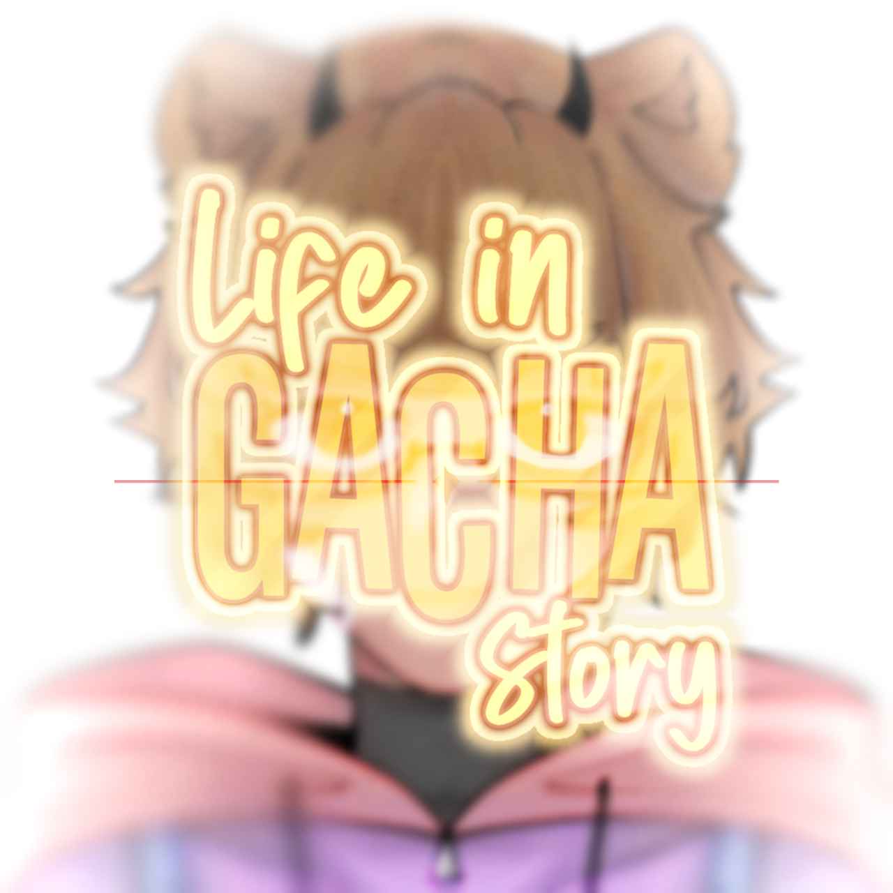Life In GACHA Story | LINE WEBTOON