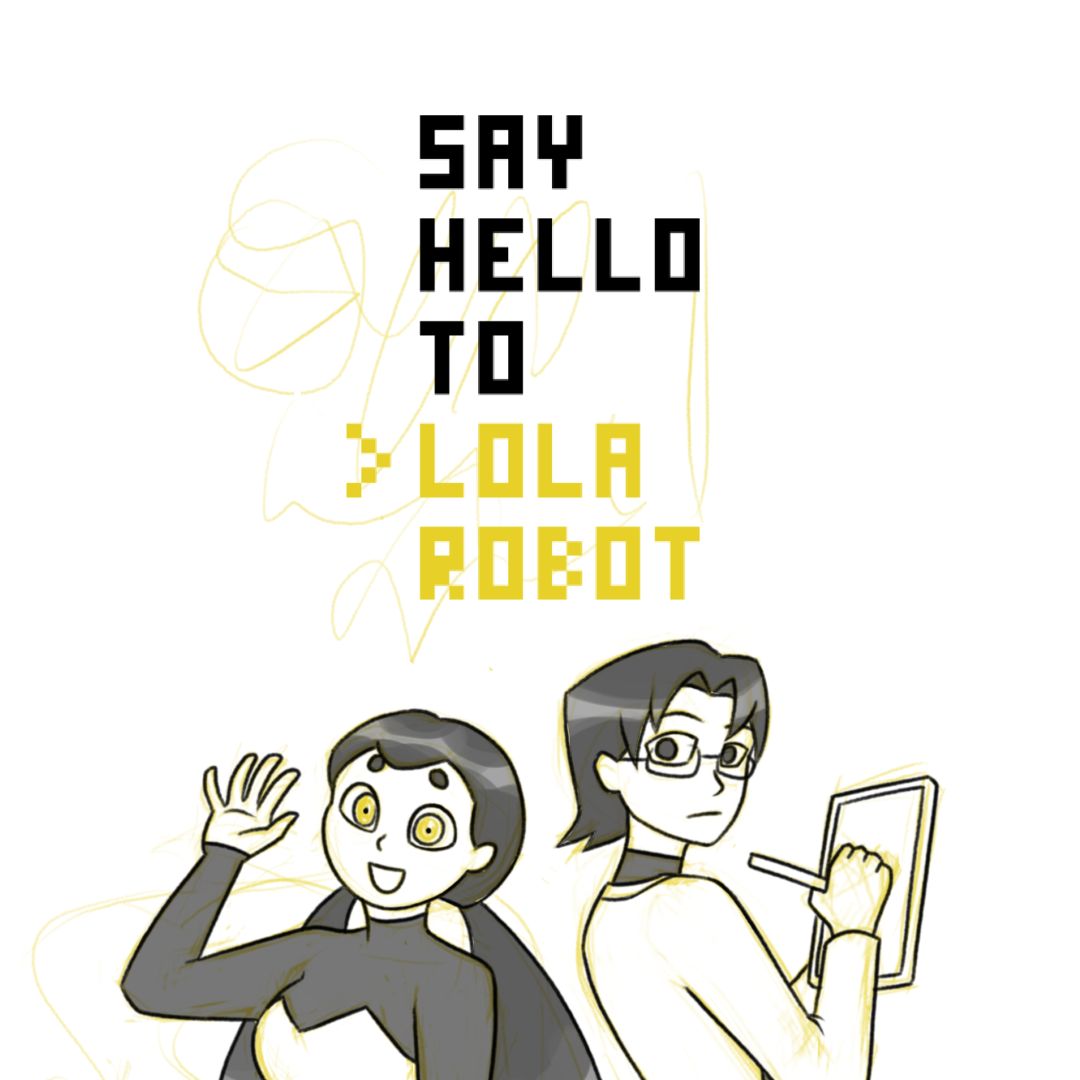 Say Hello to Lola Robot | WEBTOON