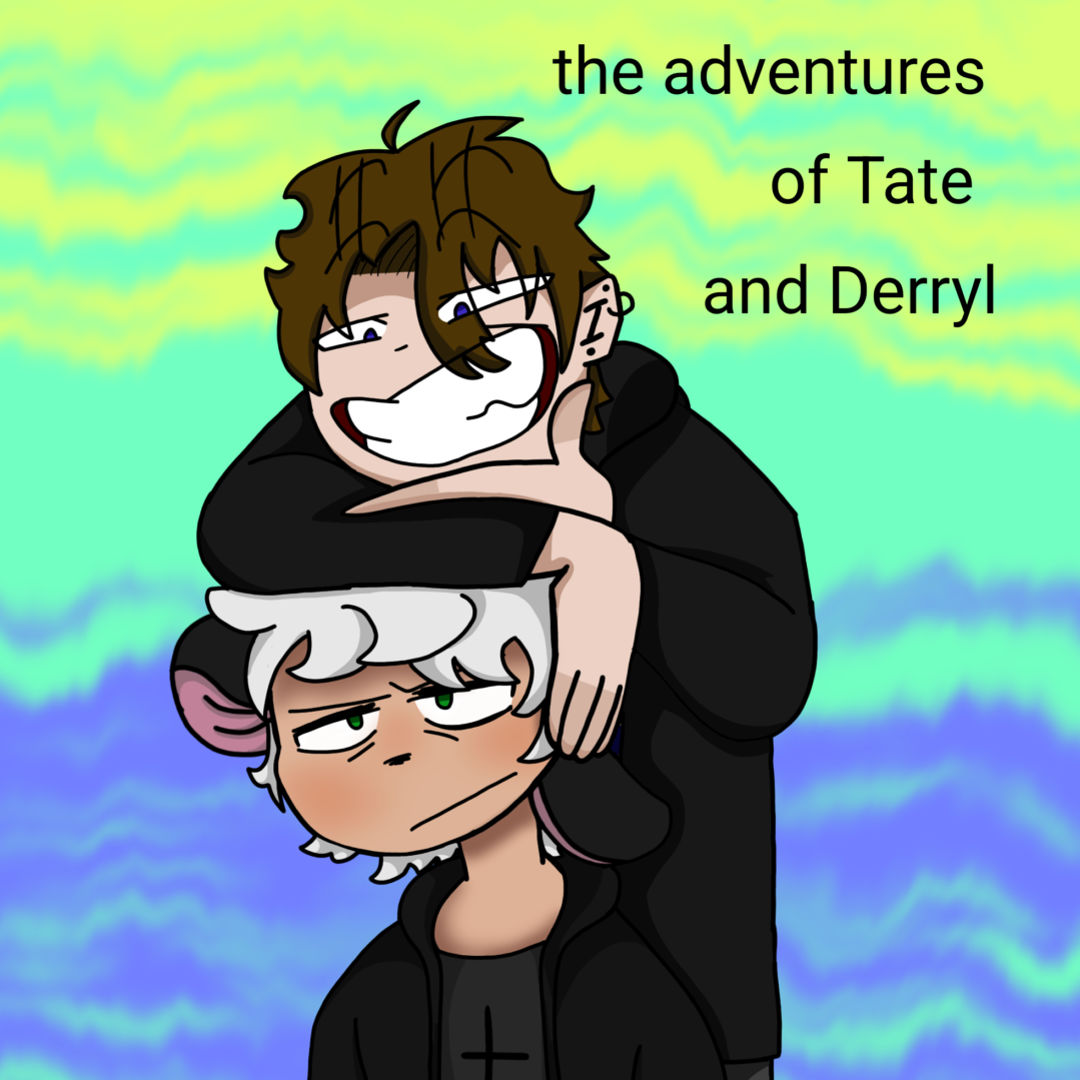 The Adventures of Tate and Derryl | WEBTOON