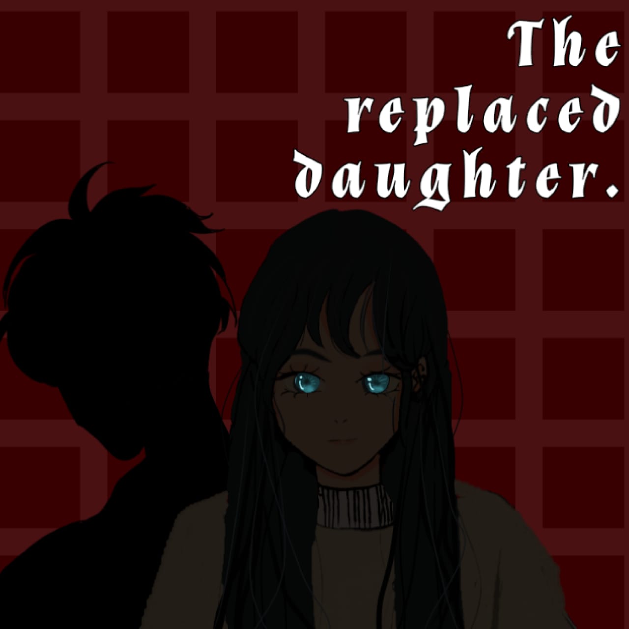 The replaced daughter. | WEBTOON