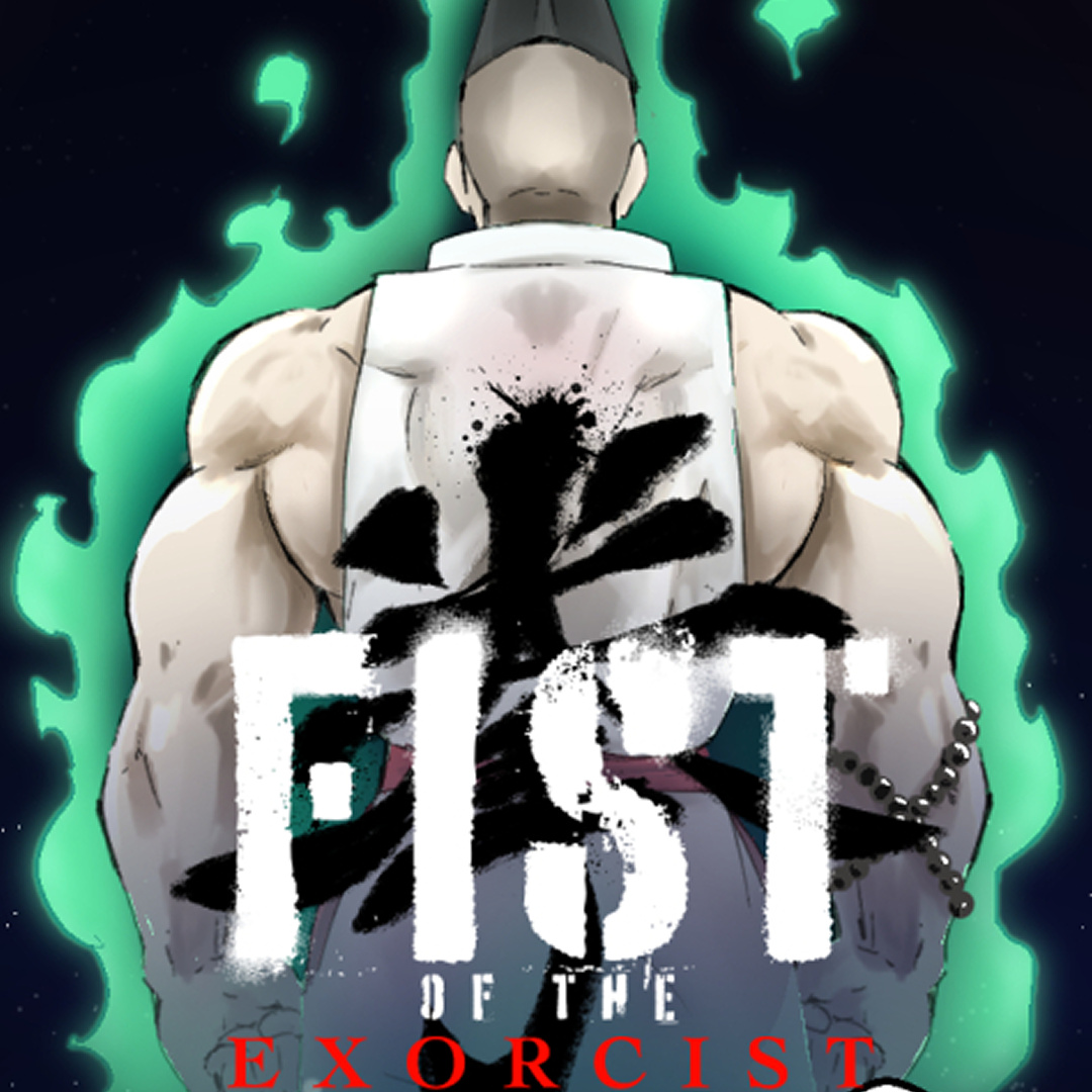 Fist of the Exorcist | WEBTOON