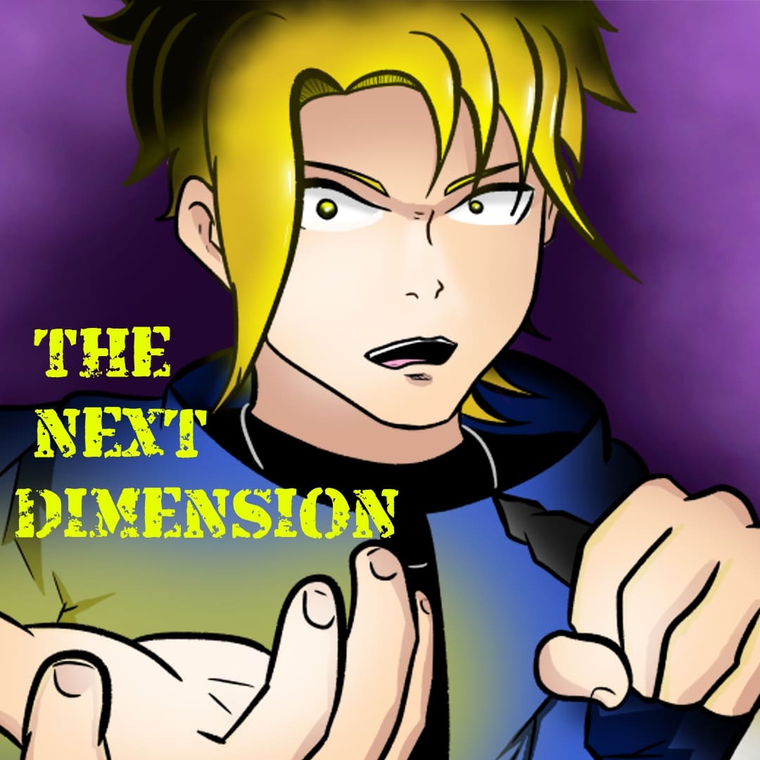 The next dimension | WEBTOON