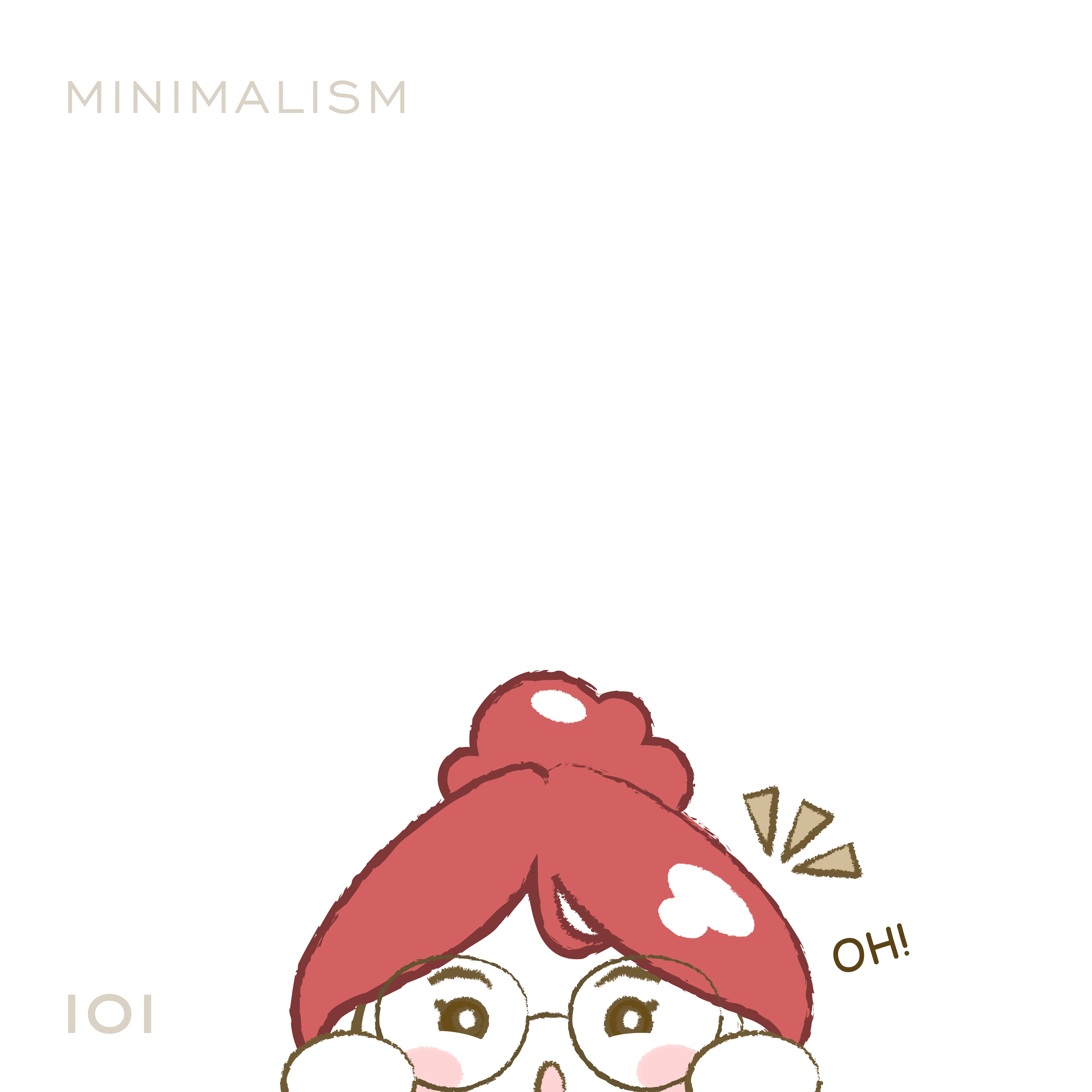 Minimalism 101 | WEBTOON Minimalism 101 | WEBTOON