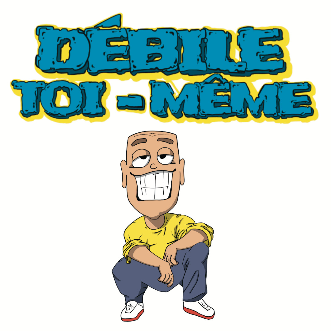 Debile toi meme | WEBTOON