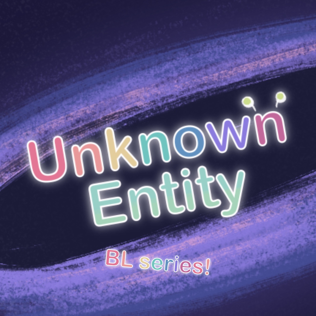 Unknown Entity | WEBTOON