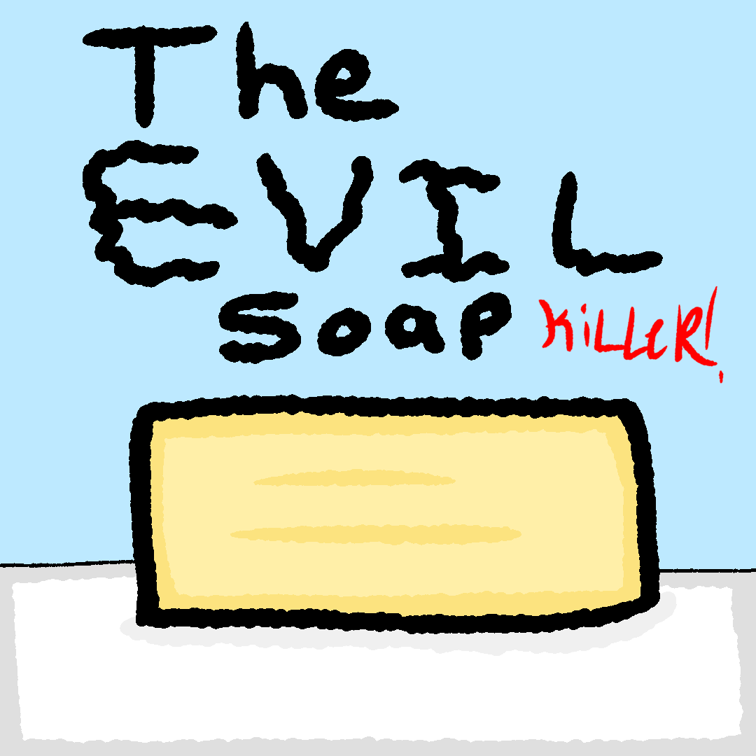 The Evil Soap Killer | WEBTOON