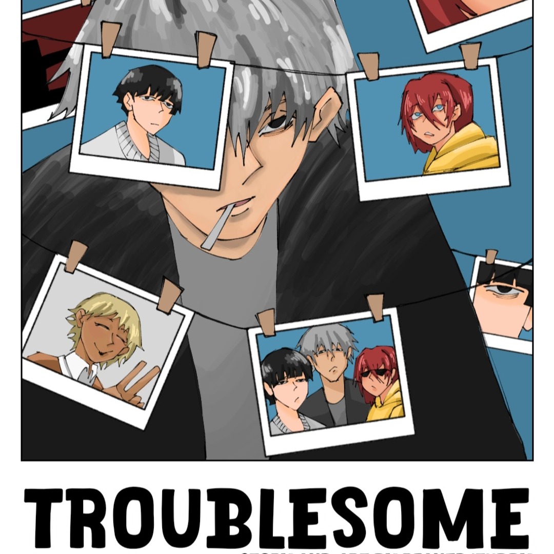 Troublesome | WEBTOON