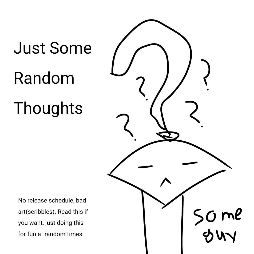 Just Some Random Thoughts | WEBTOON