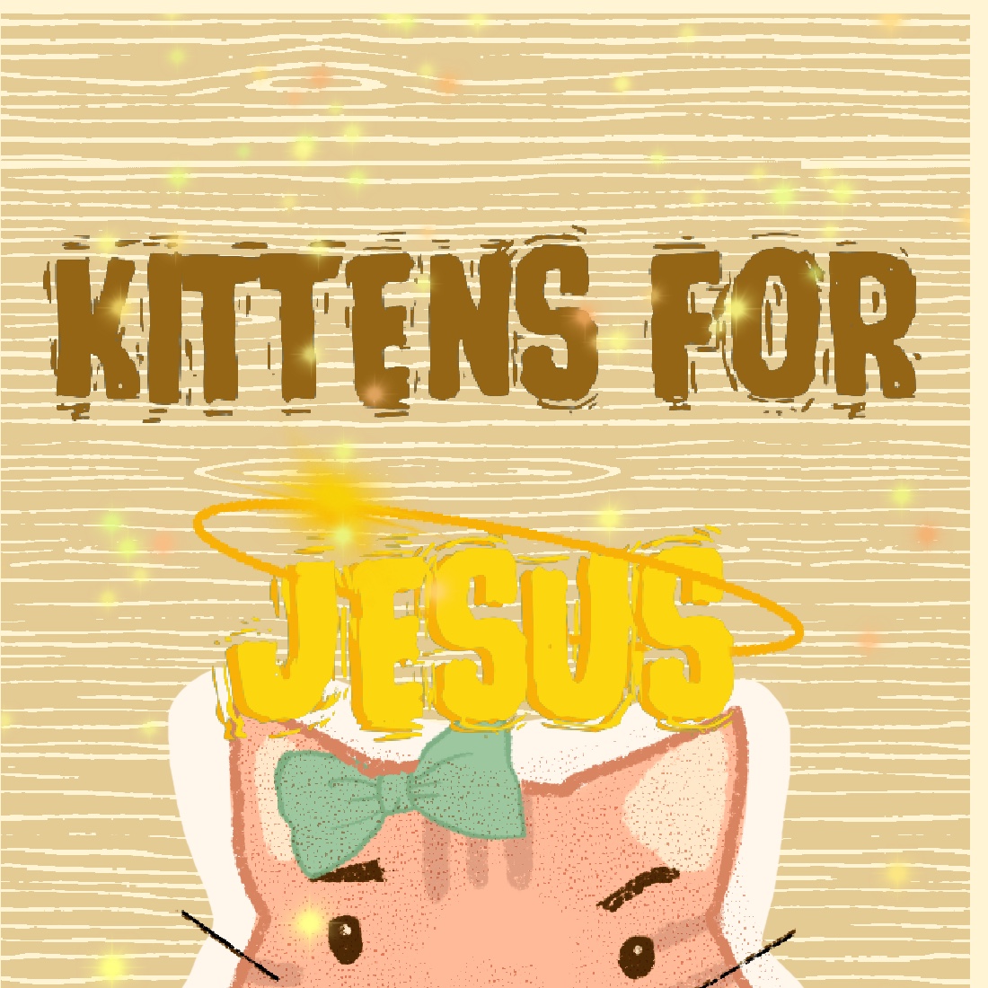 Kittens for Jesus! | WEBTOON