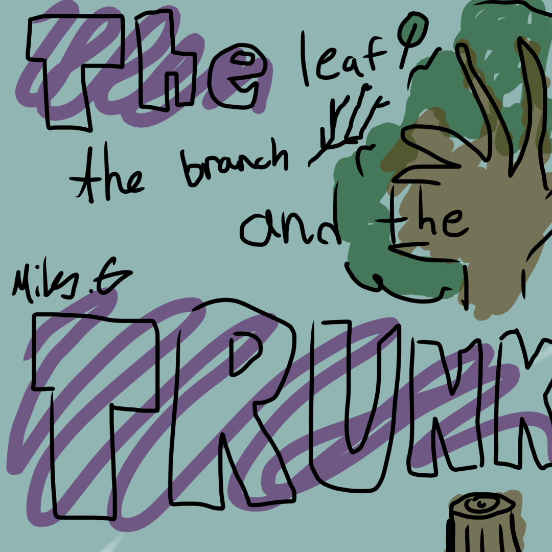 The Leaf The Branch And The Trunk | WEBTOON