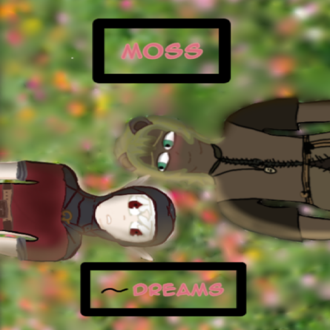 Moss ~ Dreams | WEBTOON