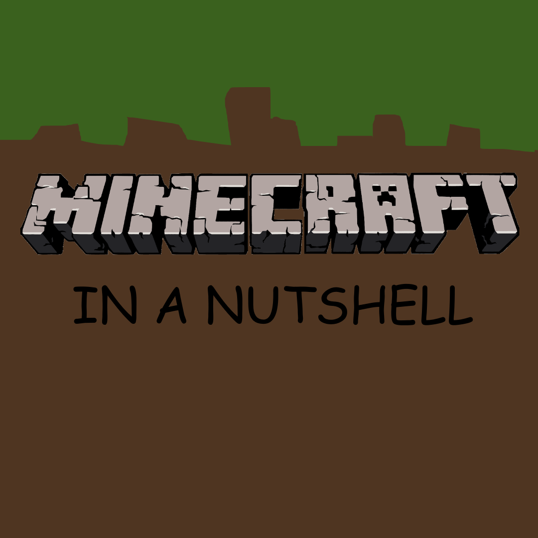 Minecraft In A Nutshell | WEBTOON