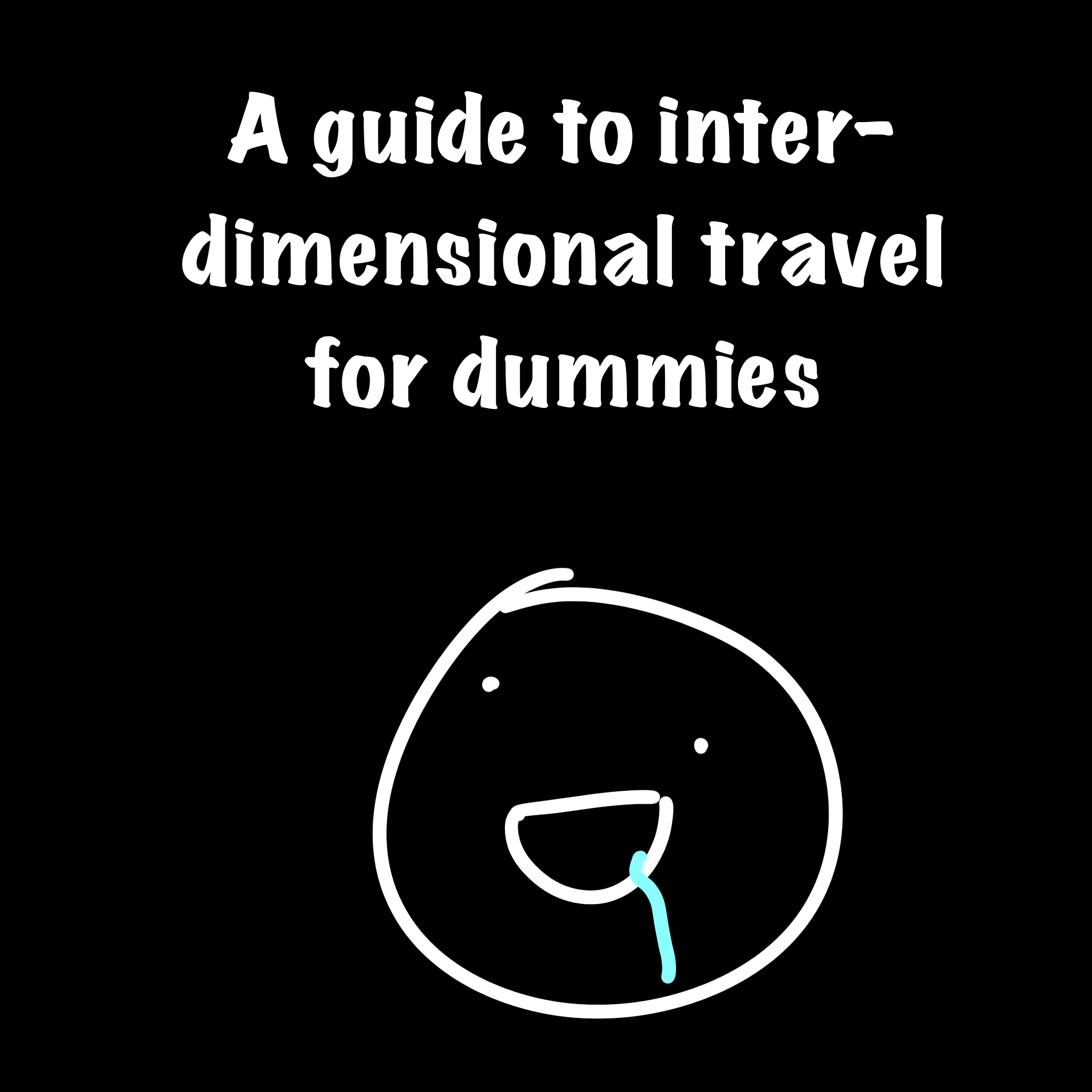 A guide to inter-dimensional travel for dummies | WEBTOON