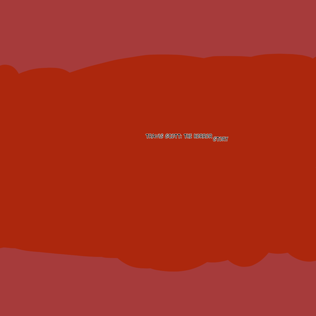 Travis Scott : the horror story | WEBTOON