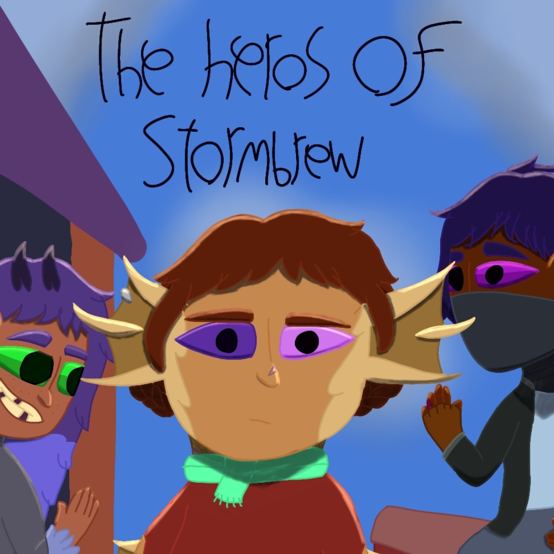 Episode 1 - 1 | The heroes of Stormbrew