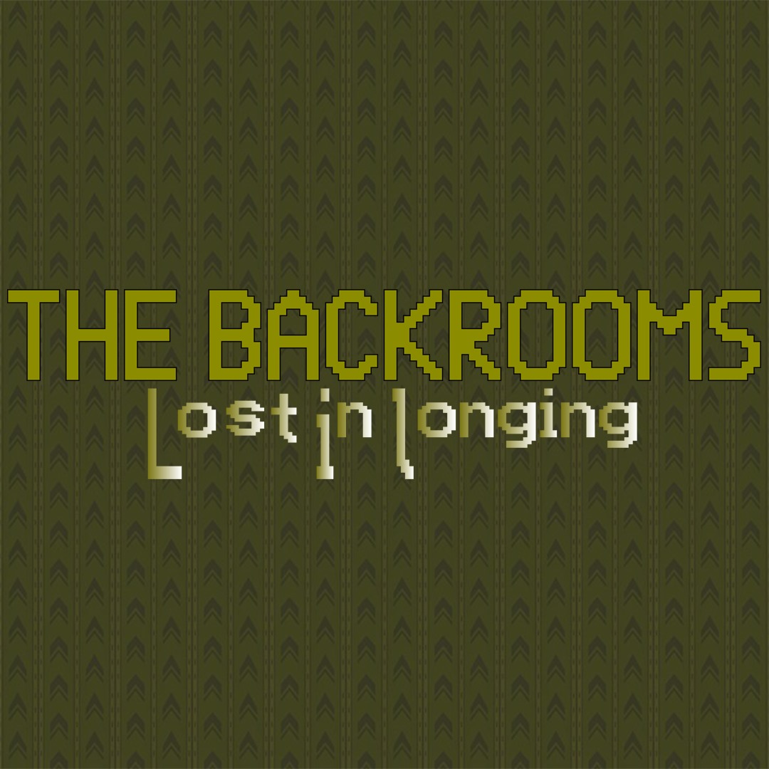The Backrooms: Lost in Longing | WEBTOON