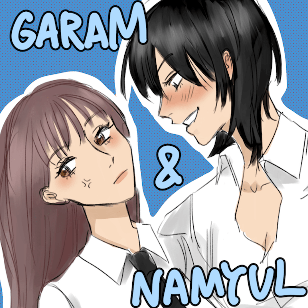 Garam and Namyul | WEBTOON