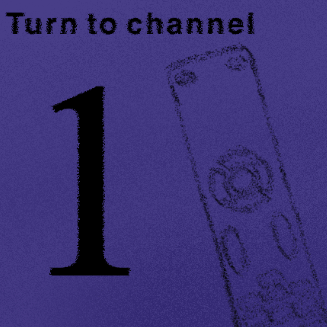 Turn to channel 1 (Reboot) | WEBTOON