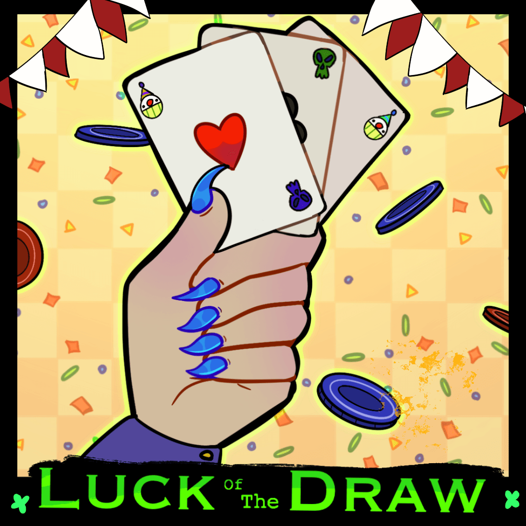 Luck Of The Draw | WEBTOON