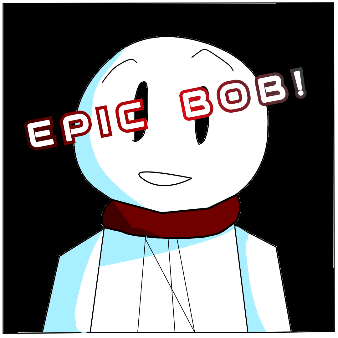 Epic Bob! | WEBTOON