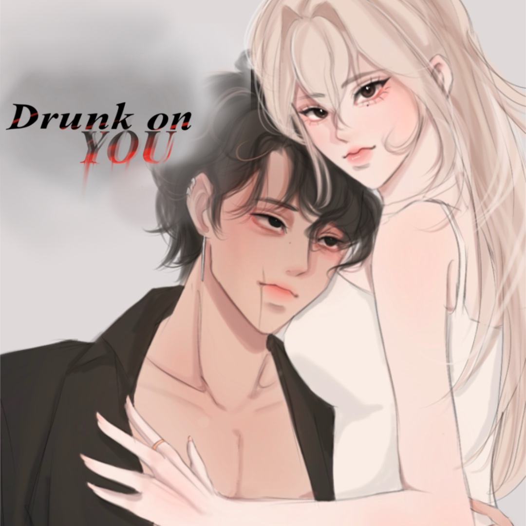 Drunk On You | WEBTOON
