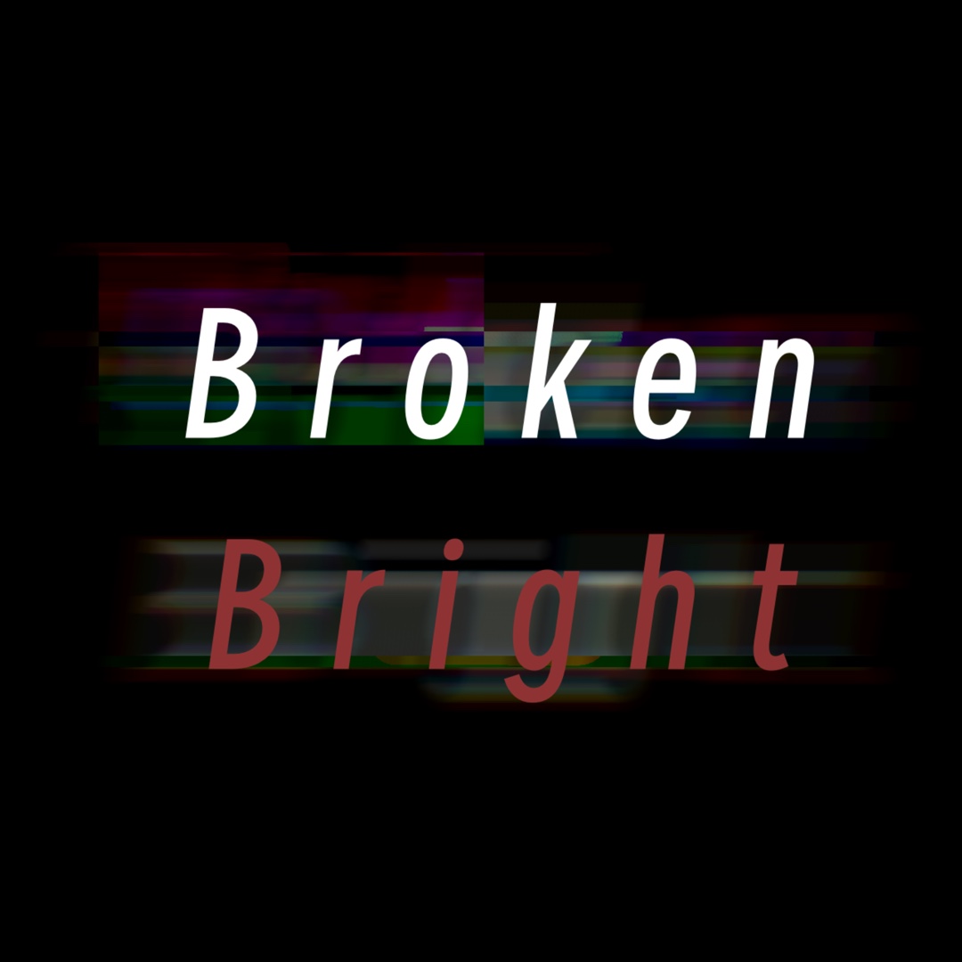 Broken Bright | WEBTOON
