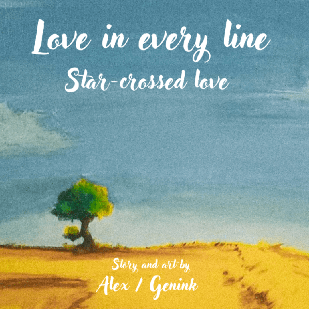 Love in every line the Star-crossed love (remake) | WEBTOON