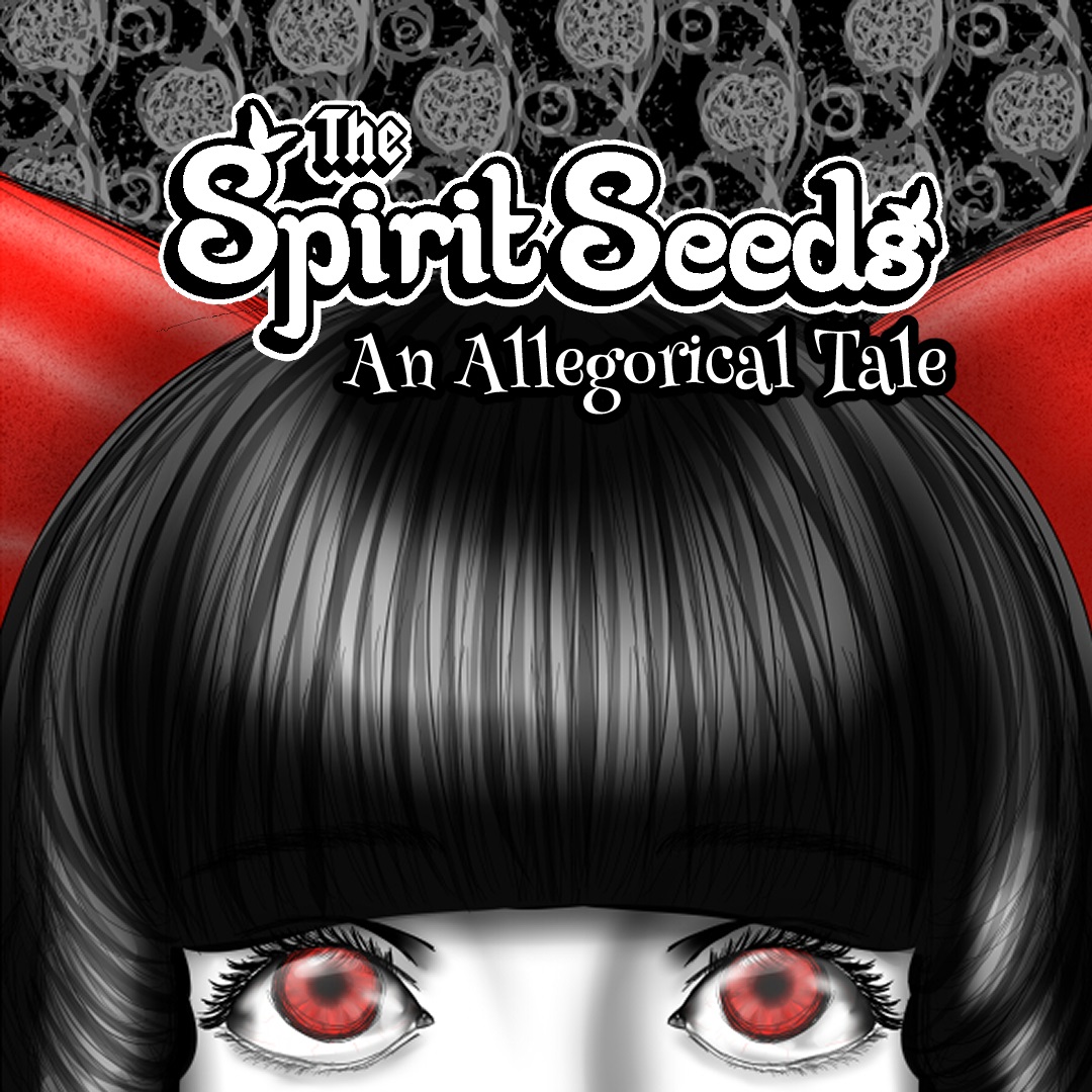 8. LOVE - 8 | The Spirit Seeds: An Allegorical Tale