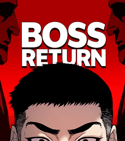 BOSS RETURN | WEBTOON
