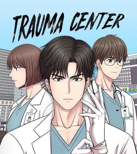 (The Trauma Code) Trauma Center | LINE WEBTOON