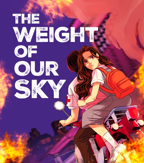 The Weight of Our Sky | WEBTOON