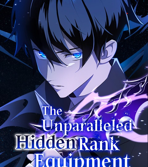 The Unparalleled Hidden Rank Equipment | WEBTOON