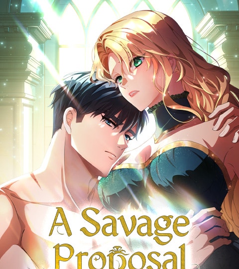 A Savage Proposal | LINE WEBTOON