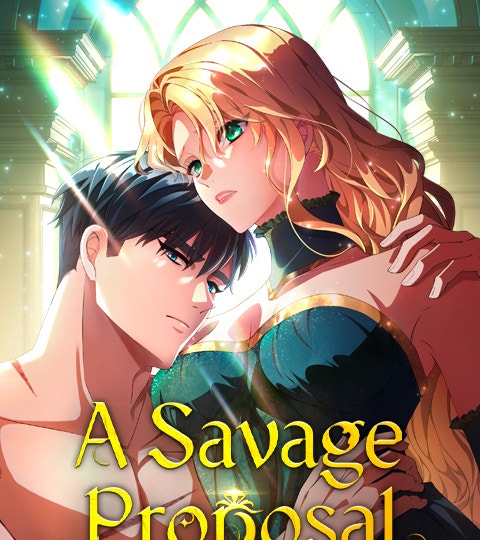 A Savage Proposal | WEBTOON